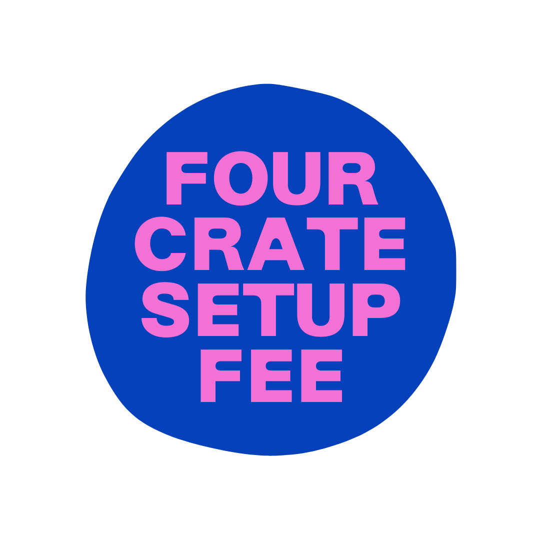 Setup Fee: 4 Crates – Glass Half Full Pickups